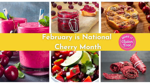 February is National Cherry Month | Eat For Life By Marsha